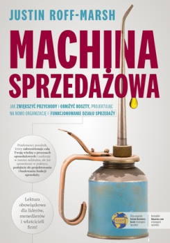 Machina sprzedażowa – Justin Roff-Marsh – SEOProfi